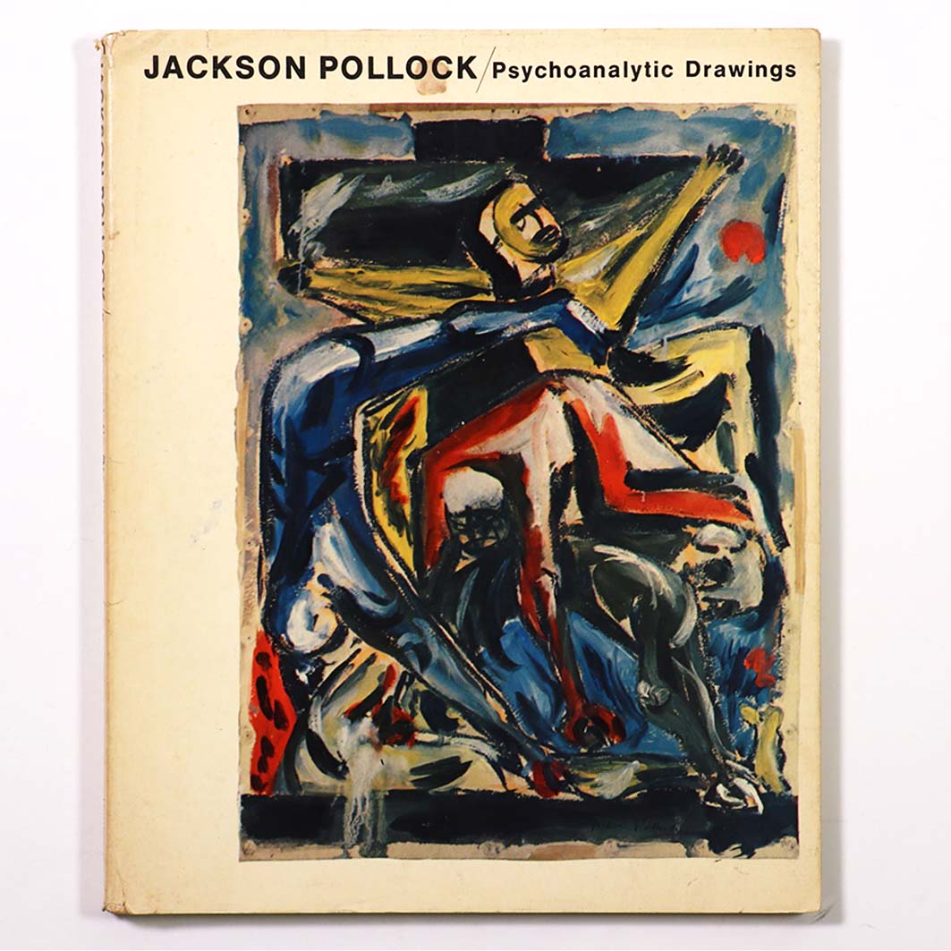 Jackson Pollock: psychoanalytic drawings 1 – オヨヨ書林 古書買い取り、蔵書整理のご相談お気軽にお ...